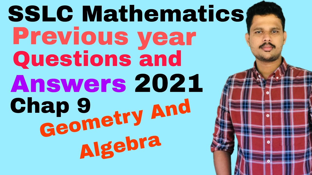 SSLC PREVIOUS YEAR QUESTIONS 2021 | MATHEMATICS | CHAPTER 9 | GEOMETRY ...
