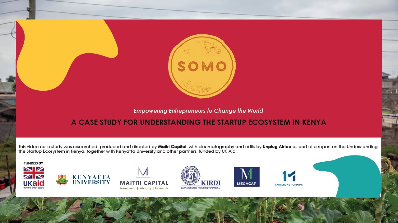 Somo - A Video Case Study for Understanding Kenyan Startup Ecosystem - YouTube