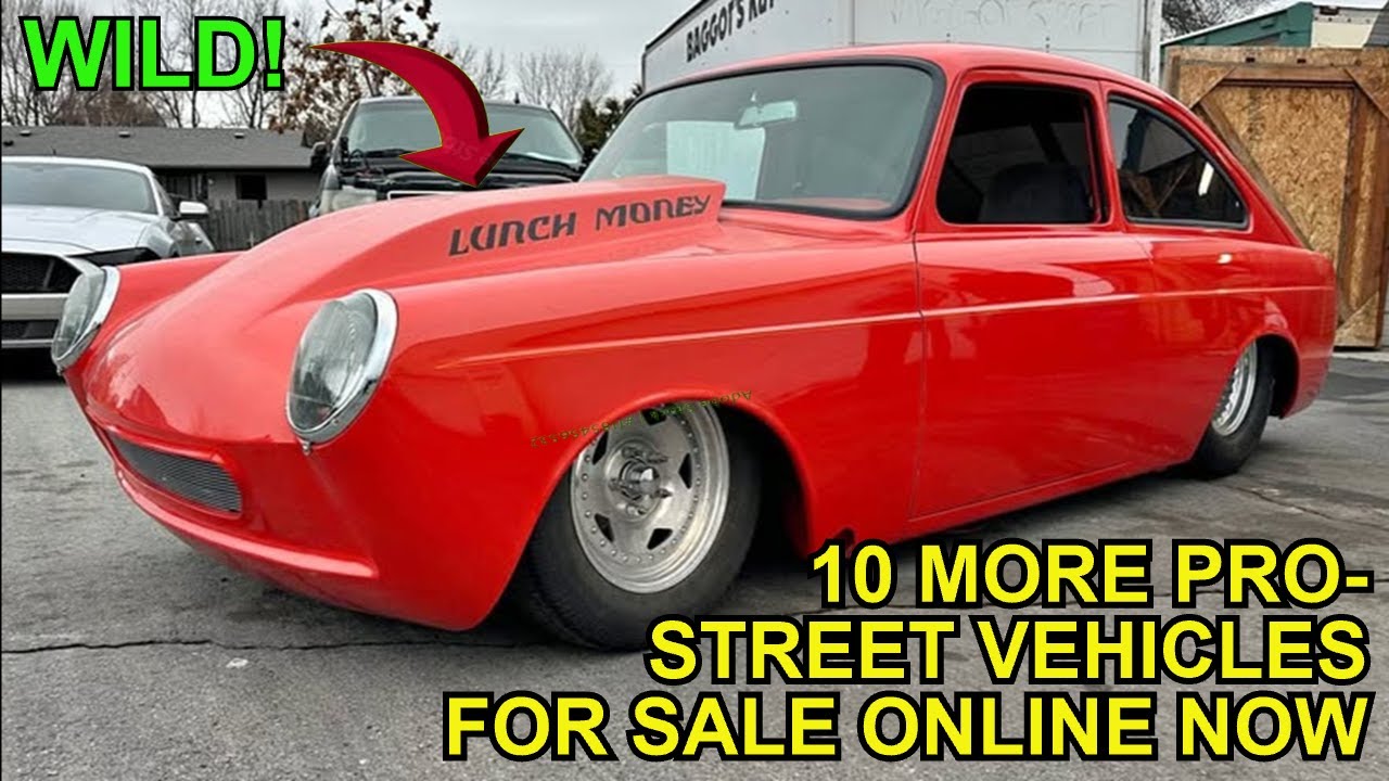PRO STREET FRIDAY! 10 Pro Street Vehicles for Sale Now Across North ...