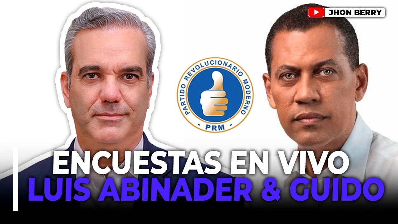 ENCUESTA EN VIVO LUIS ABINADER GUIDO & GOMEZ - YouTube