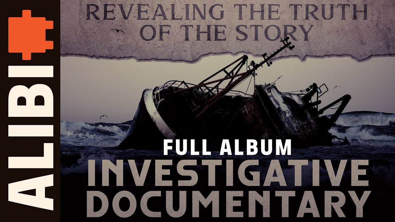 Documentary Investigative - ALIBI Music I Investigative Documentary ...