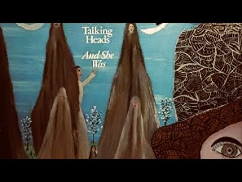 Talking Heads- And She Was - YouTube