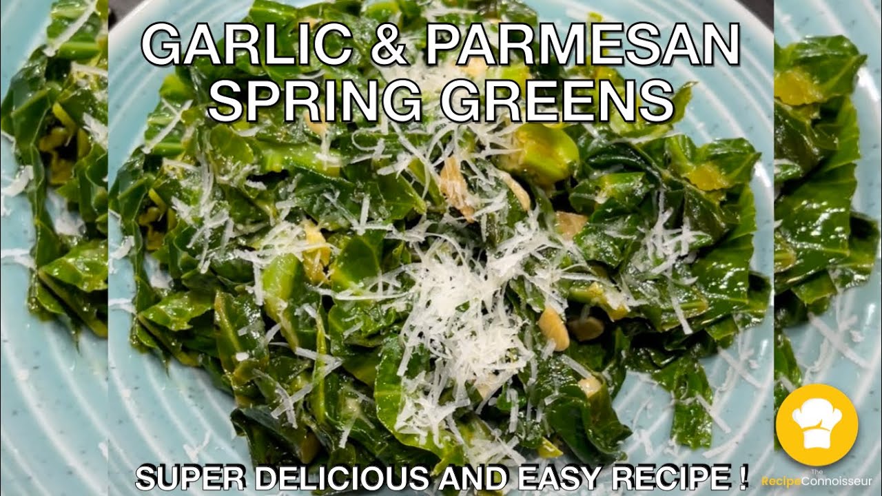 GARLIC & PARMESAN SPRING GREENS | Cheap and Easy Recipe ...