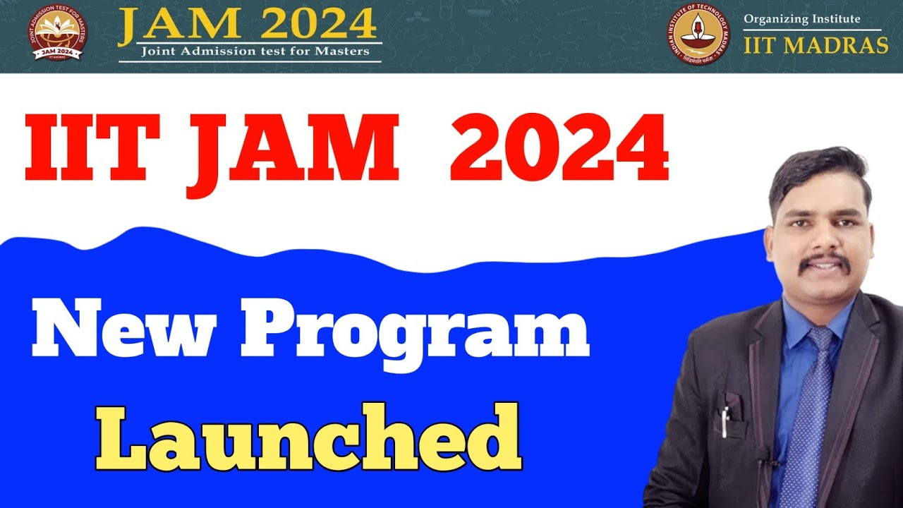 Good News 🎉🤩 IIT JAM 2024 New Program Launched | iit jam 2024 # ...
