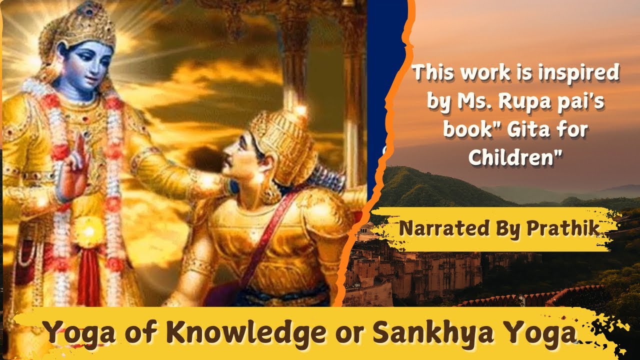 Yoga of Knowledge or Sankhya Yoga_Chapter 2_Part 1 - YouTube