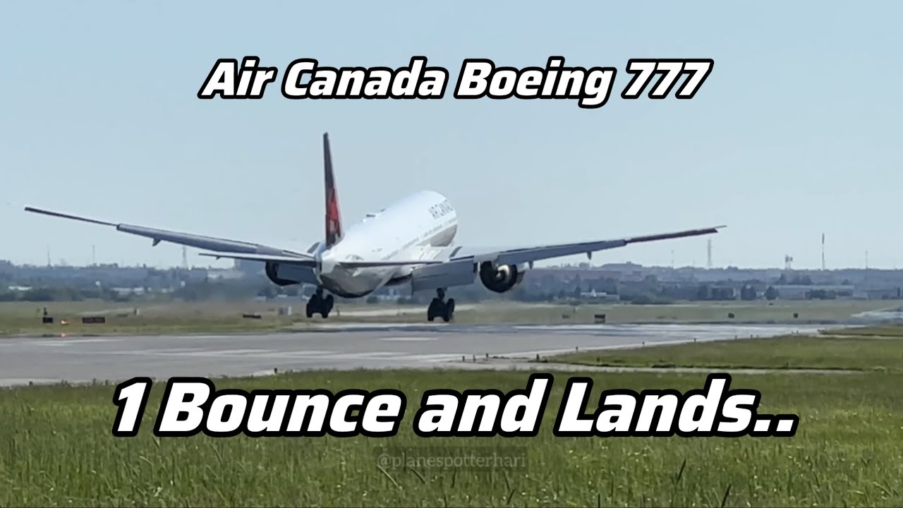1 Bounce and Lands.. 4K Air Canada Boeing 777 Plane Landing at Toronto ...