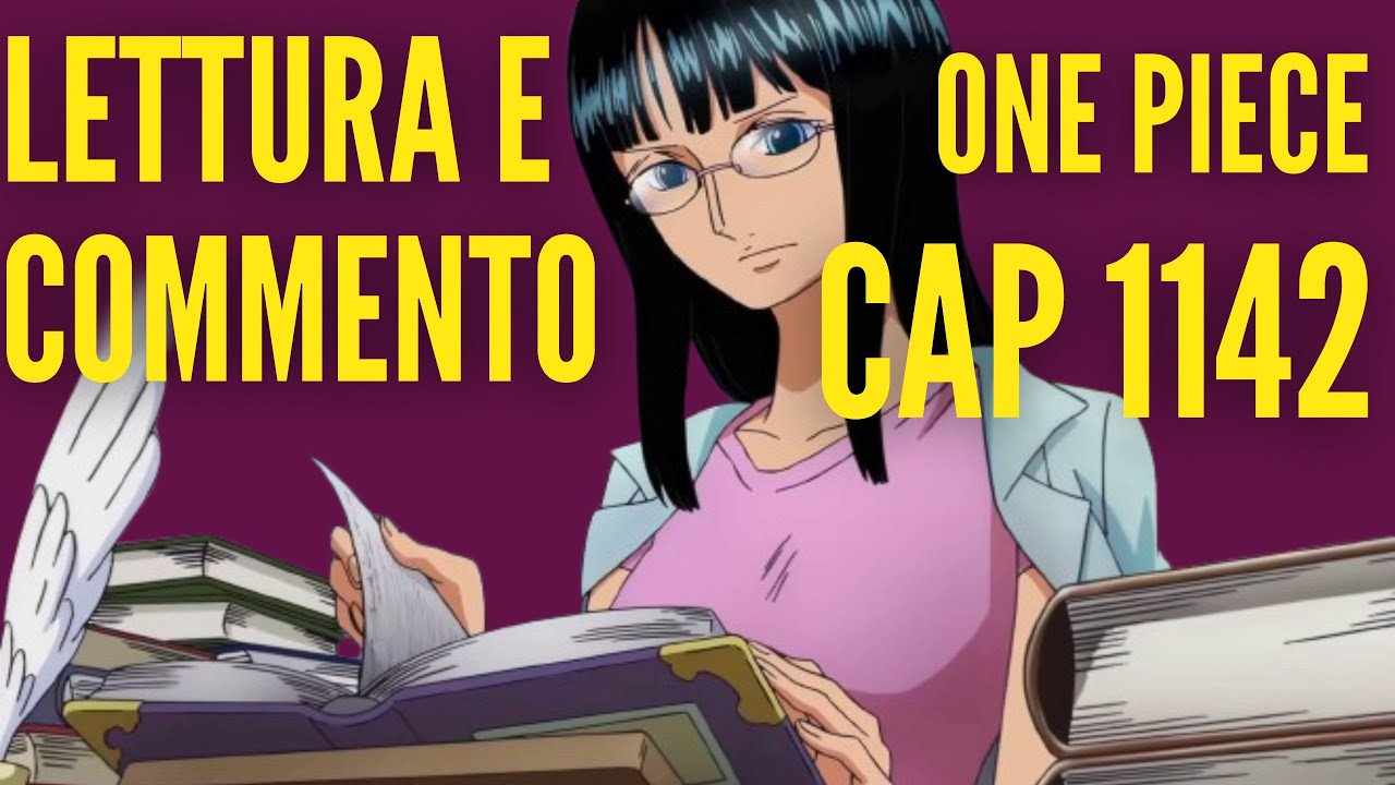 CI SCATENIAMO LOKI? OP 1142 Lettura e commento - YouTube