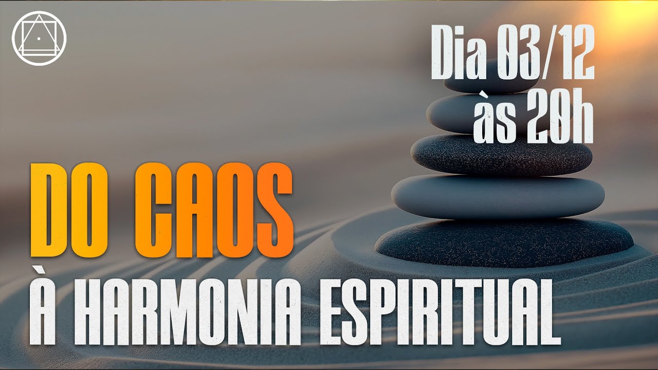 Do Caos à Harmonia Espiritual - YouTube
