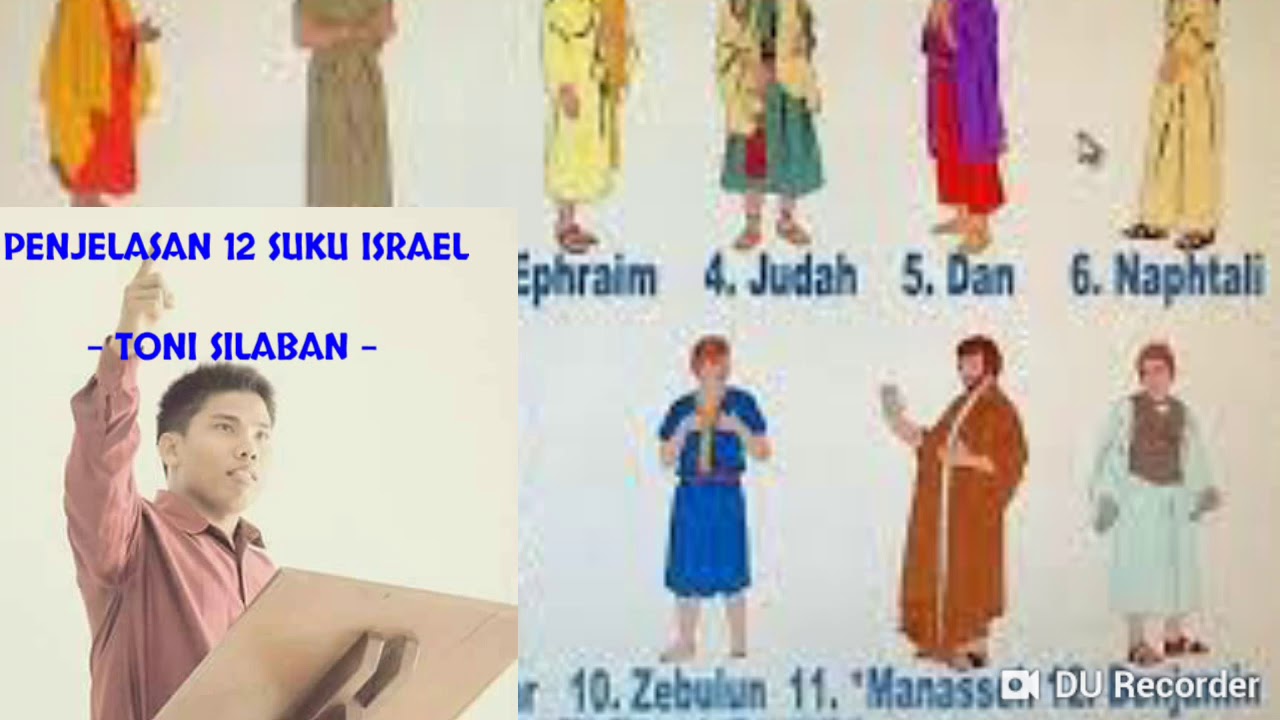 Penjelasan 12 Suku Israel. Toni Silaban - YouTube