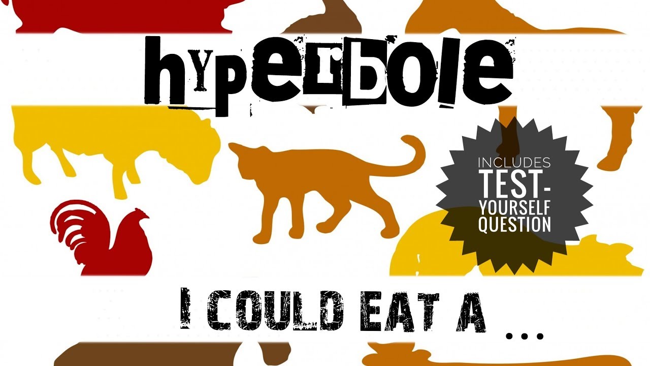 Hyperbole - I could eat a ... - YouTube