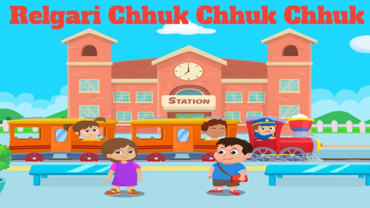 Relgadi Chhuk Chhuk Chhuk || Kids Toon - YouTube
