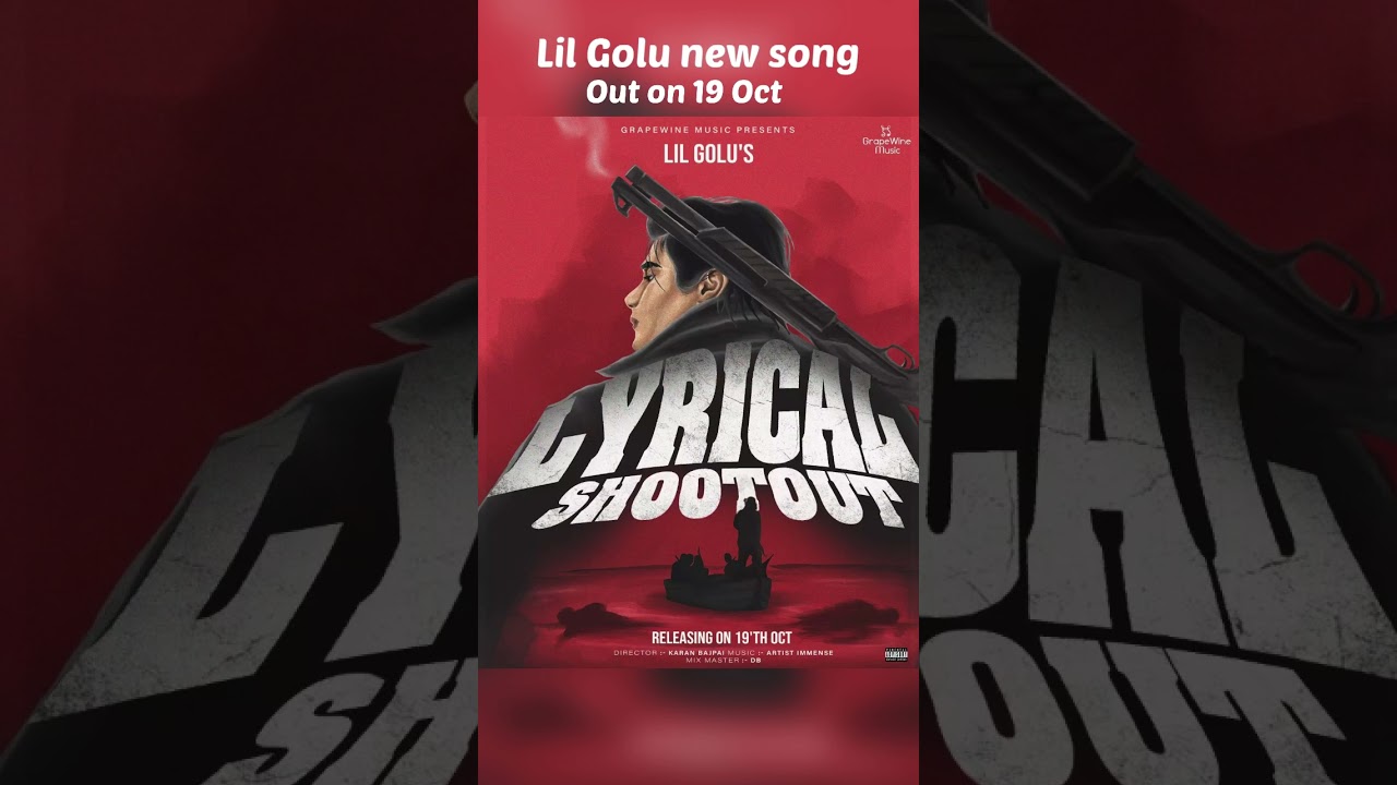 Lyrical Shootout - Lil Golu | New Song | Lil Golu New song 2022 | - YouTube