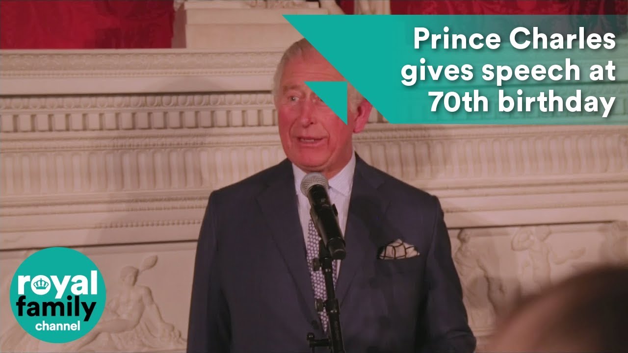Prince Charles Gives Rare Speech At 70th Birthday Event YouTube Prince Charles Gives Rare Speech At 70th Birthday Event YouTube