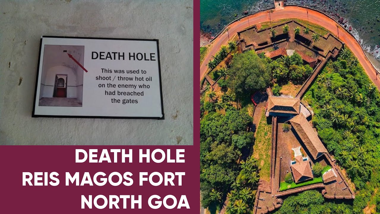 DEATH HOLE IN REIS MAGOS FORT NORTH GOA - YouTube