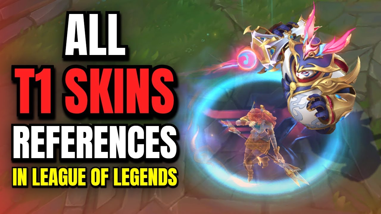 All T1 Skins Features & References in League of Legends - YouTube