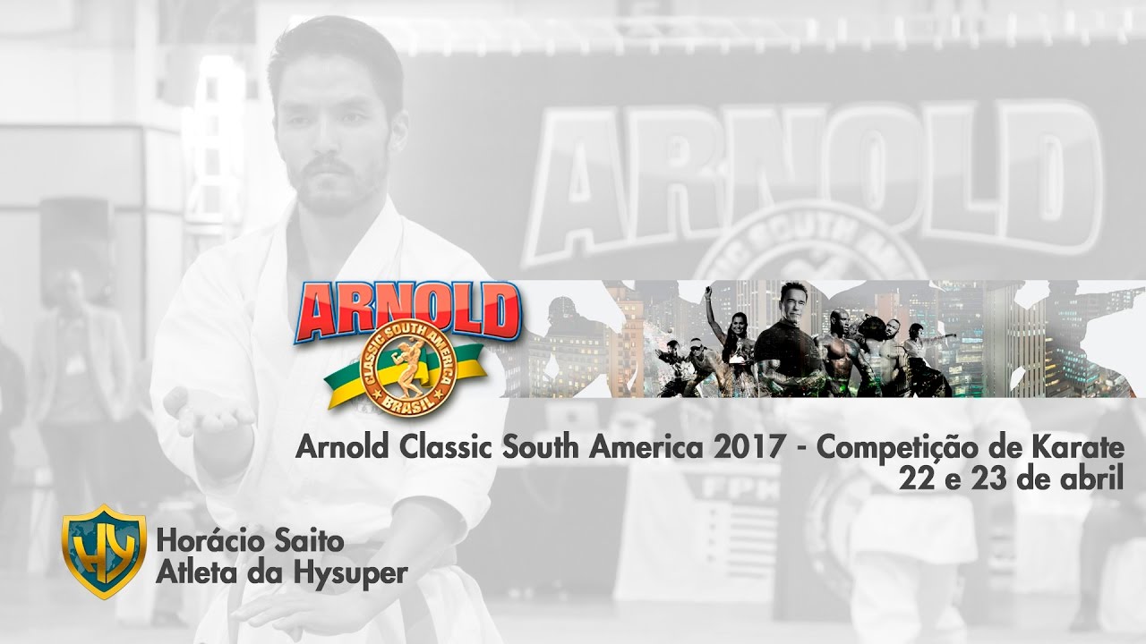 Arnold Classic South America Karate - Horácio Saito - YouTube