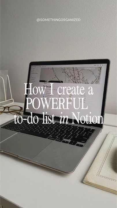 How To Create A Powerful To Do List In Notion Notiontips Todolist Notion Notiontutorial
