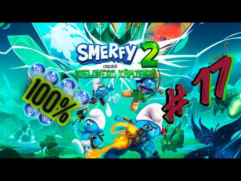 Smerfy 2: Więzień zielonego kamienia (100%) odc. 17 - Pora na wyzwania cz. 1🟤⚪🟡🟢