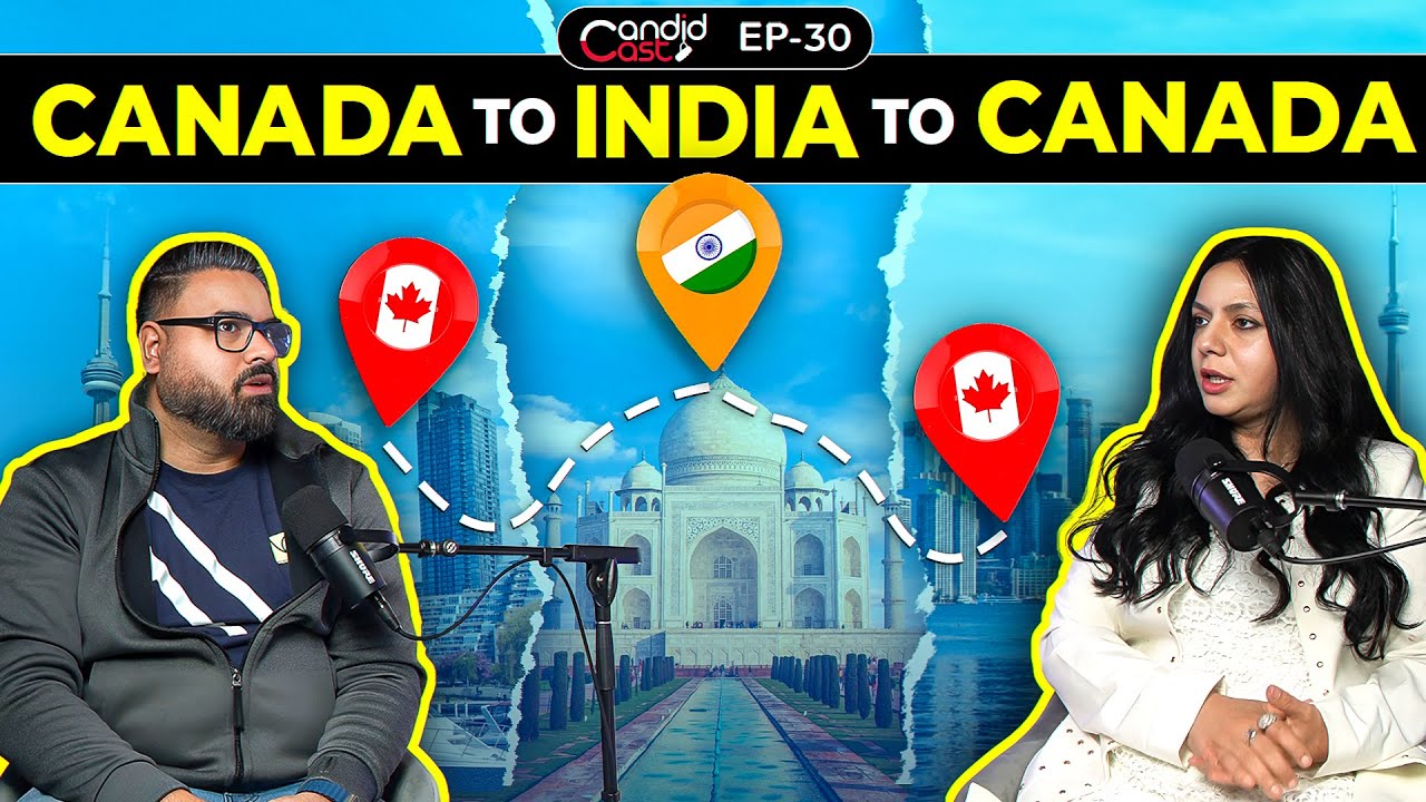 Left CANADA Then Came Back After 2 Years Why? | CandidCast 30 - YouTube