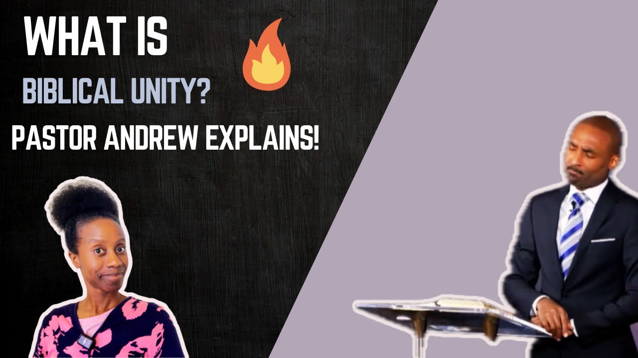 What is Biblical Unity? Pastor Andrew Henriques Explains! 🔥🎺 ...