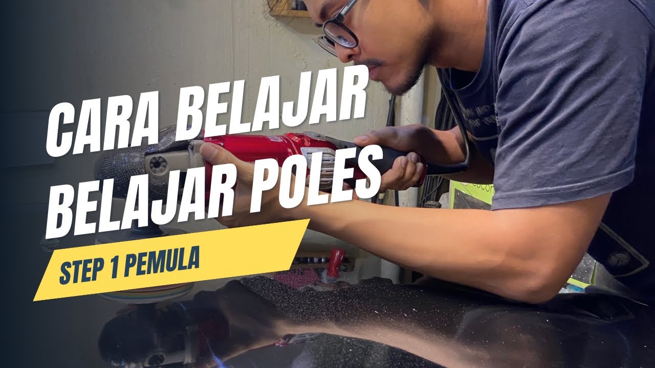 Cara Belajar Poles Mobil Step 1 Untuk Pemula - YouTube