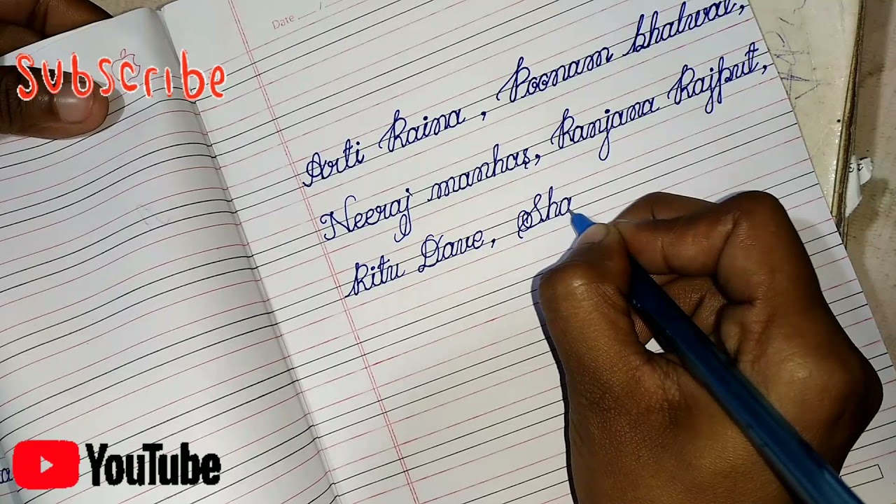 Name's in beautiful cursive writing, with normal pen, best handwriting ...
