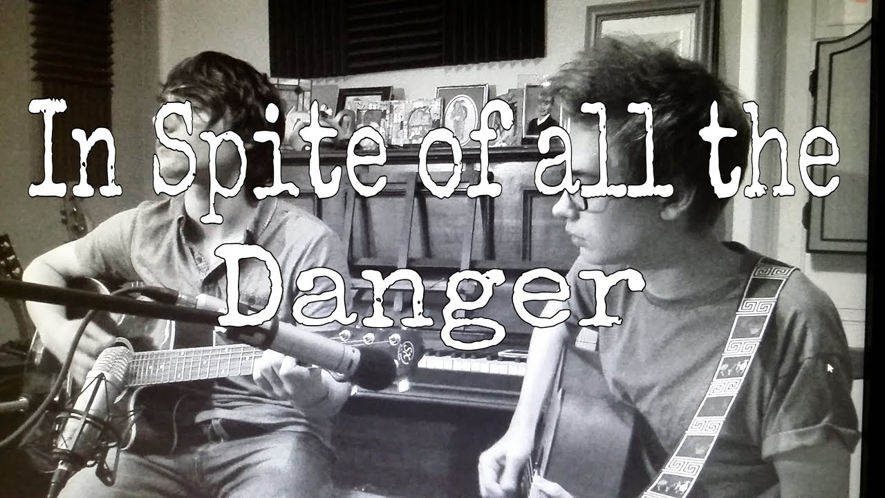 In Spite of all the Danger-Live cover by Teddy and Isaac - YouTube