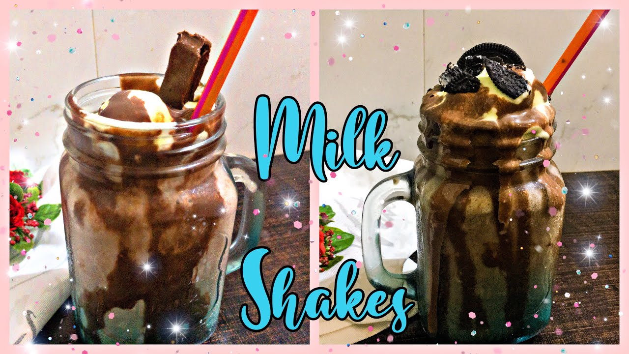 2 MILKSHAKES RECIPE | KITKAT MILKSHAKE | OREO MILKSHAKE - YouTube