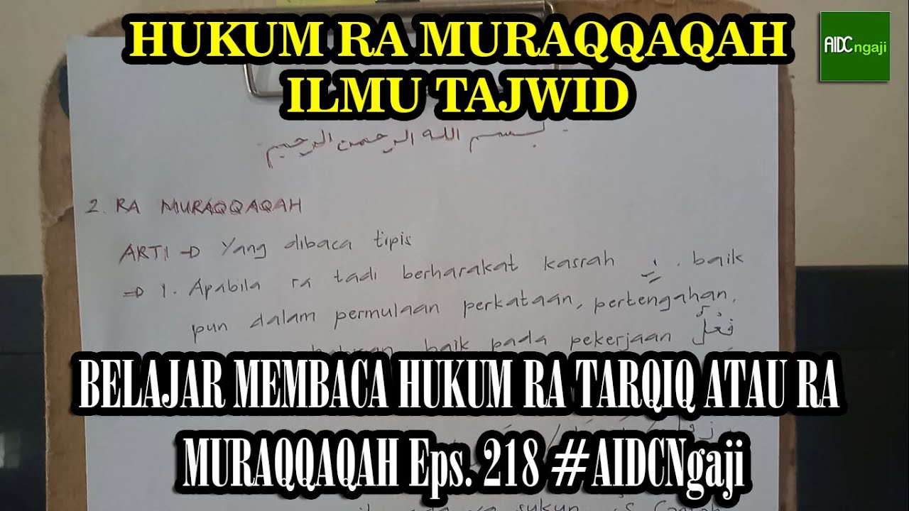 Ra Tarqiq Ra Muraqqaqah Belajar Ngaji Hukum Tajwid Ra Muraqaqah Eps 218 ...