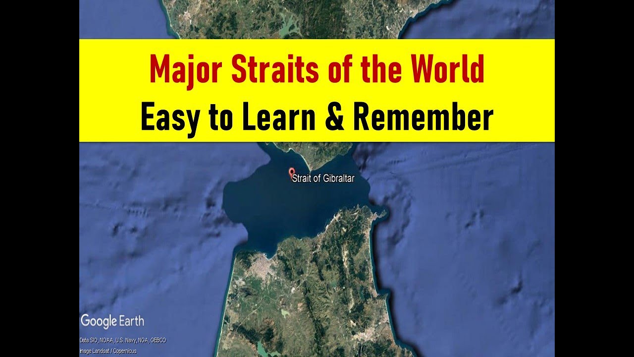 Major Straits of the World - Easy to Learn and Remember in 8 mins (All ...