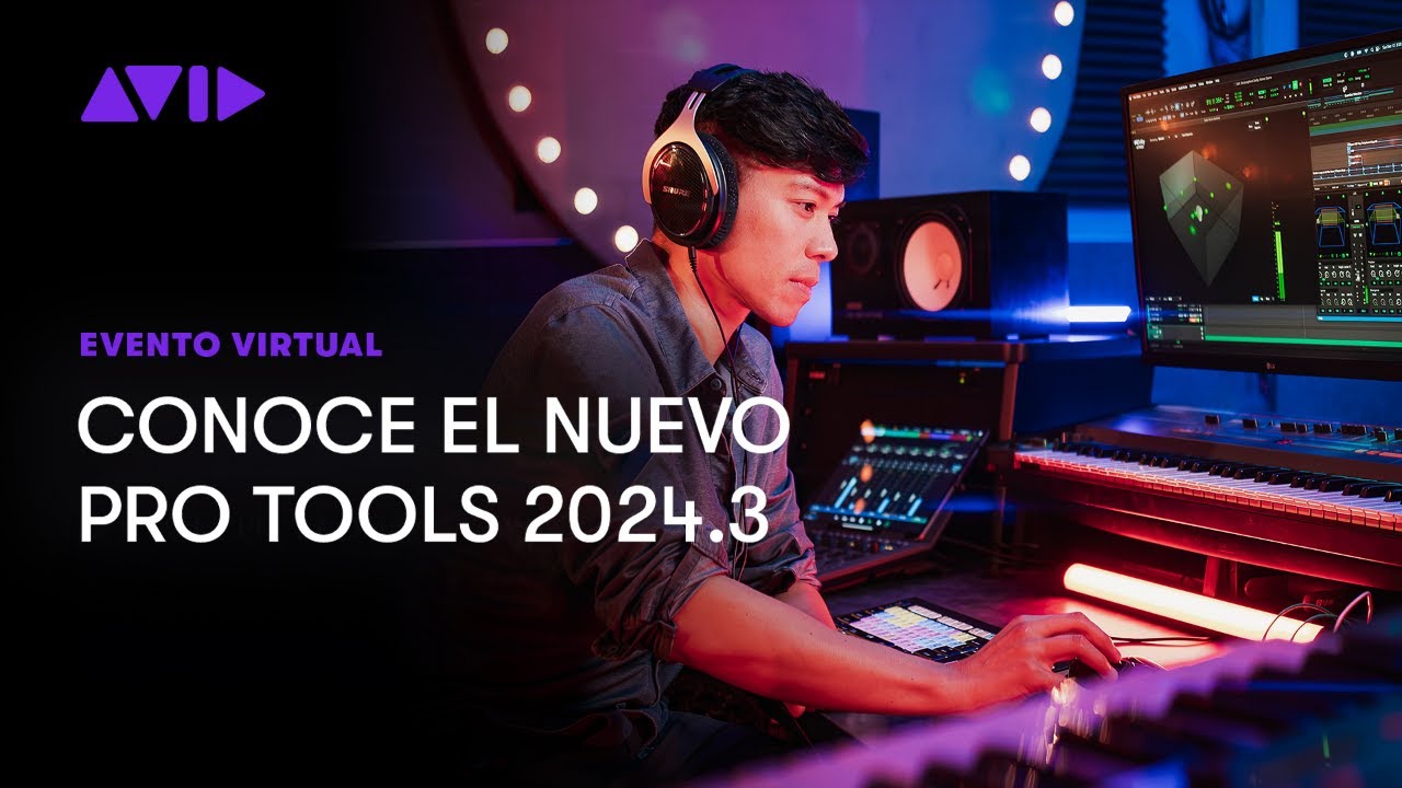 Conoce el Nuevo Pro Tools 2024.3 - YouTube