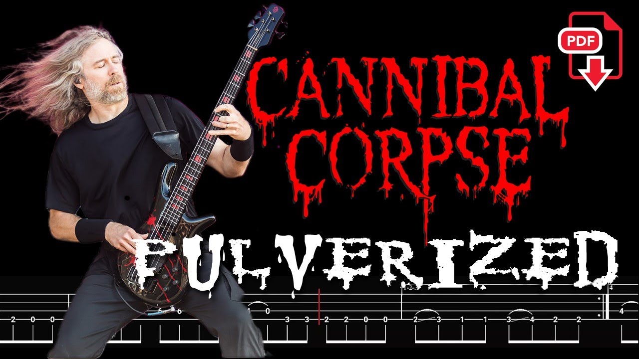 Cannibal Corpse - Pulverized (🔴Isolated Bass Tabs) @ChamisBass # ...