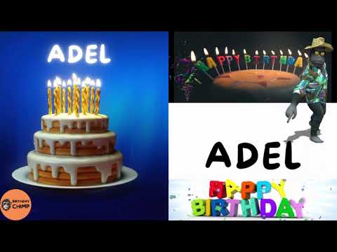 ADEL Happy Birthday Song and Dance - It's Your Birthday - Happy Birthday to You ADEL