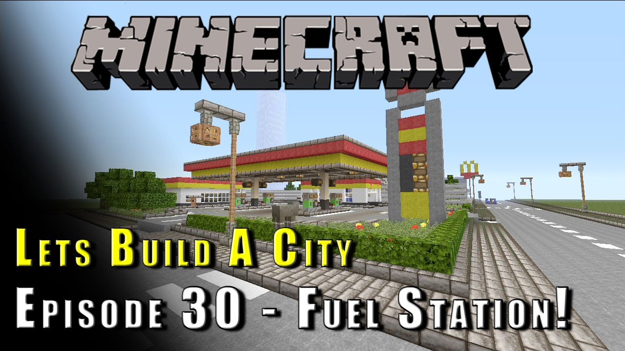 Minecraft :: Lets Build A City :: Petrol Station! :: E30 - YouTube