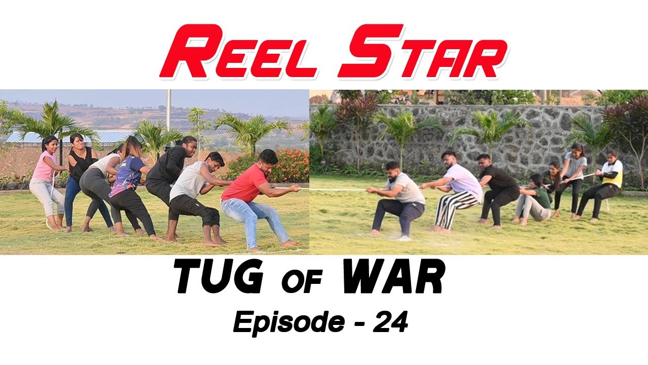 Episode 24 Reel Star | गणेश, अजितच्या टीम्सची मैदानात झुंज - YouTube