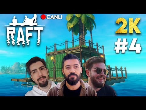 🔴 AYILAR, ARILAR, ADALAR | Raft  (2K)