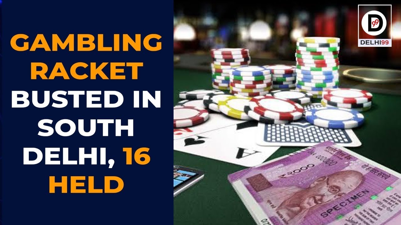 Gambling racket busted in South Delhi, 16 held - YouTube