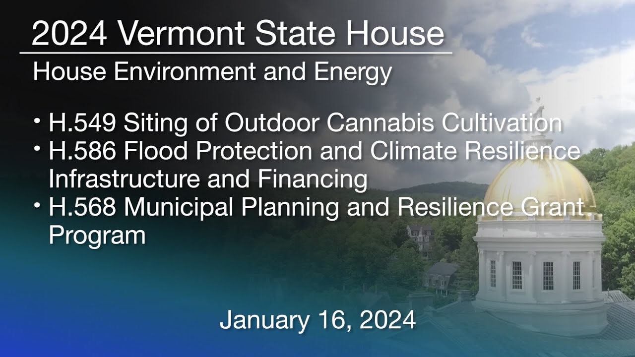 Vermont State House - H.549, H.586, and H.568 1/16/2024 - YouTube