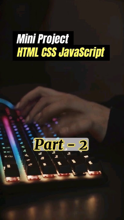 Mini Project List HTML CSS JavaScript Part 2 #shorts - YouTube