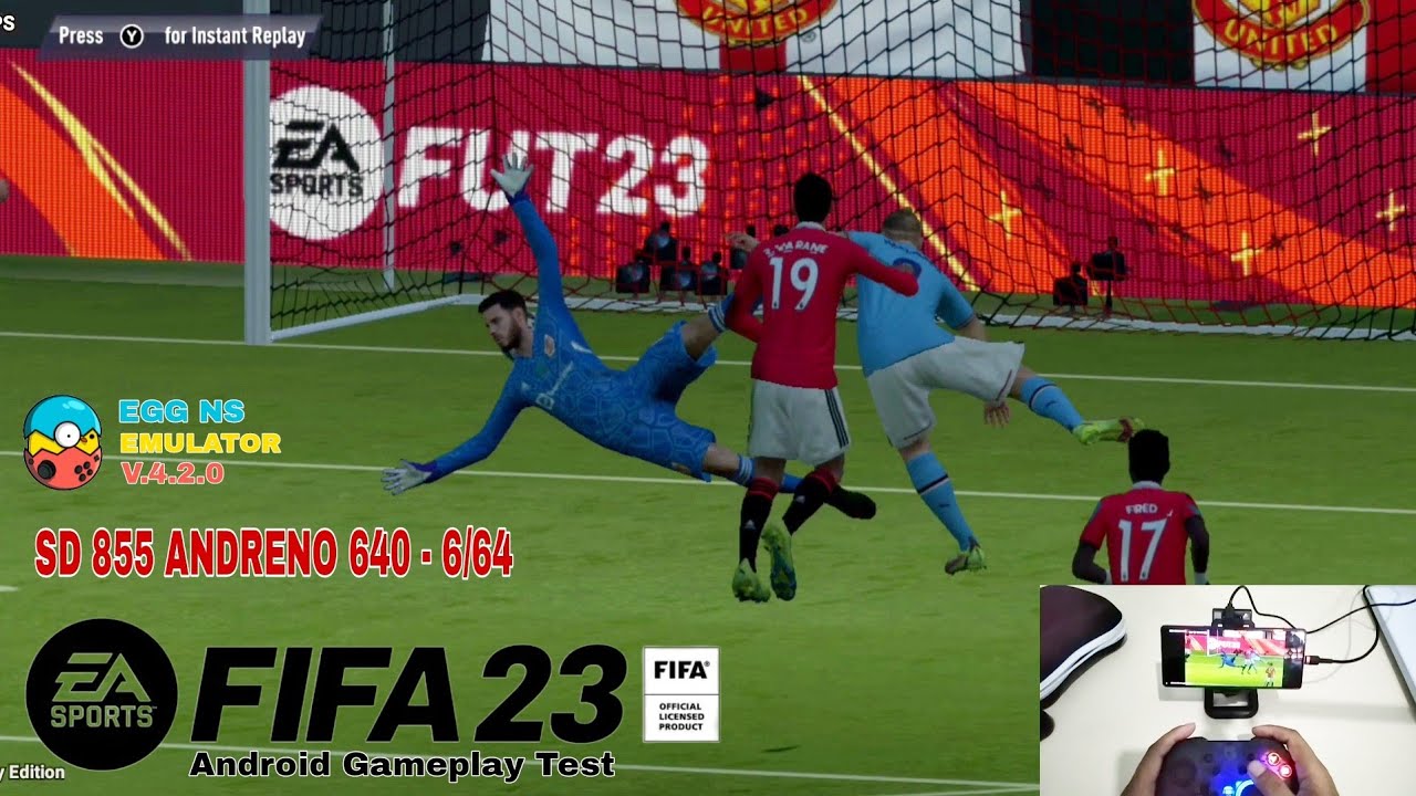 FIFA 23 ANDROID GAMEPLAY TEST | EGG NS EMULATOR 4.2.0 | SD 855 6/64 ...