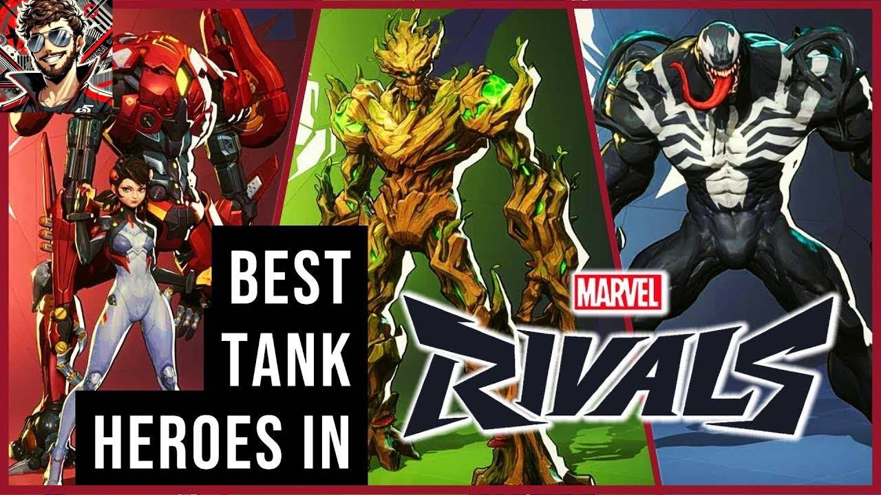 Marvel Rivals Top 5 Tanks To Help You Improve In Ranked Matches ...