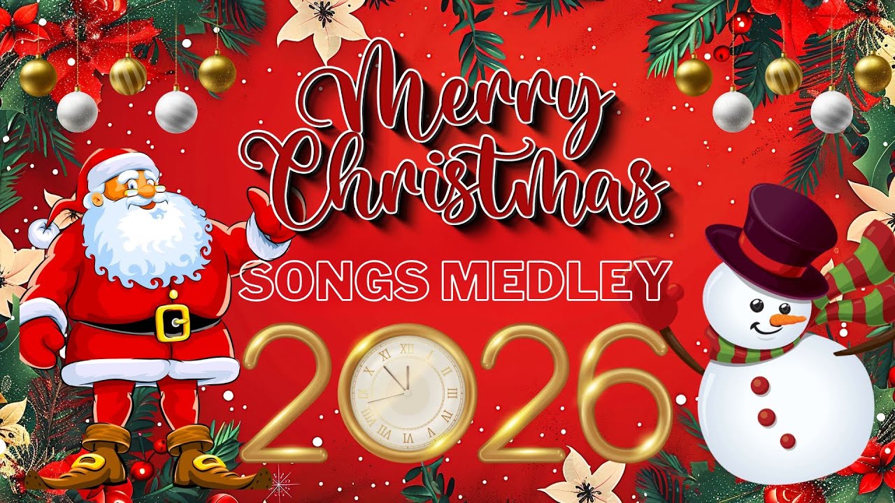 ALL TIME FAVORITE CHRISTMAS SONGS 🎄 NONSTOP MEDLEY 2026 🎅 BEST HOLIDAY ...