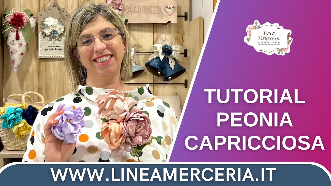 Linea Merceria Creativa Peonia Tutorial creativo - YouTube