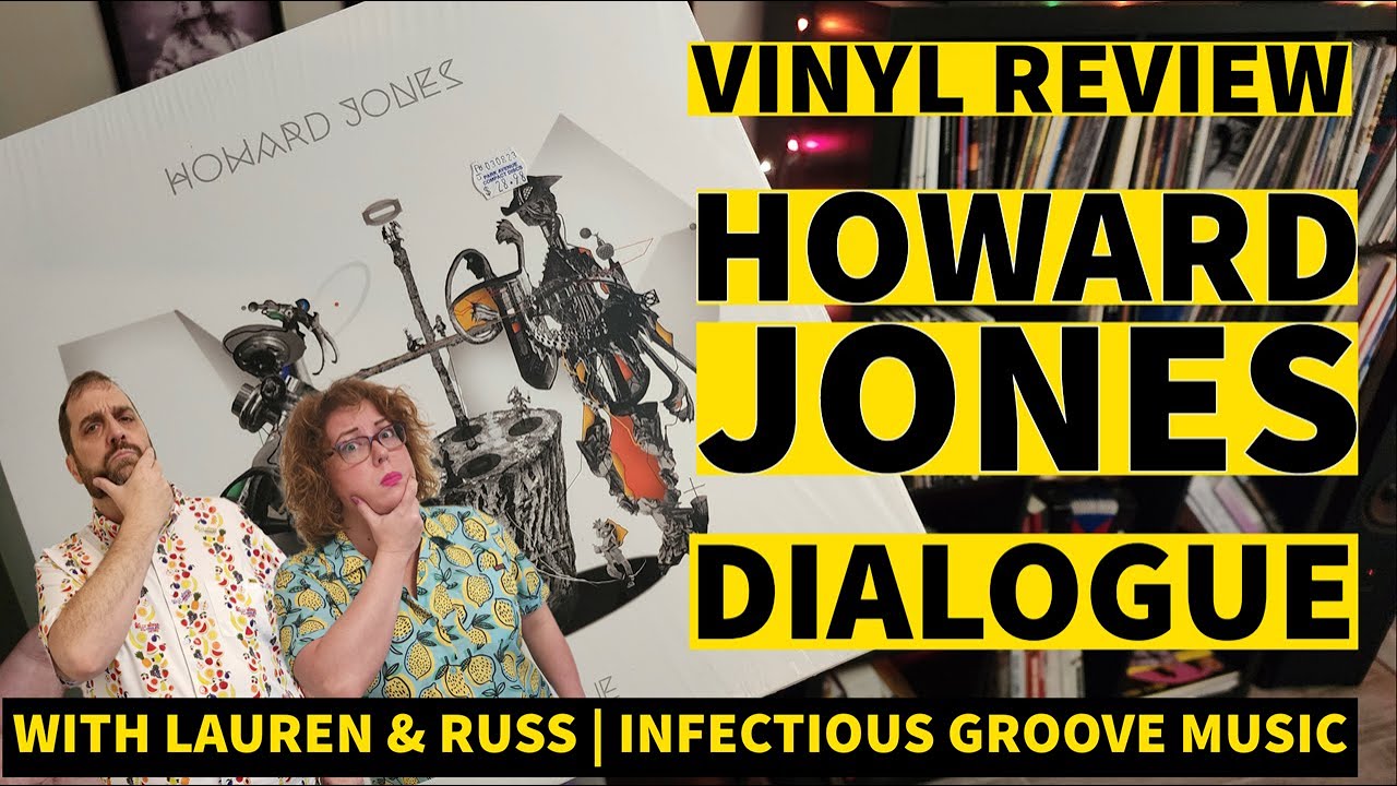 Vinyl Review - Howard Jones - Dialogue (2023 Album) - YouTube
