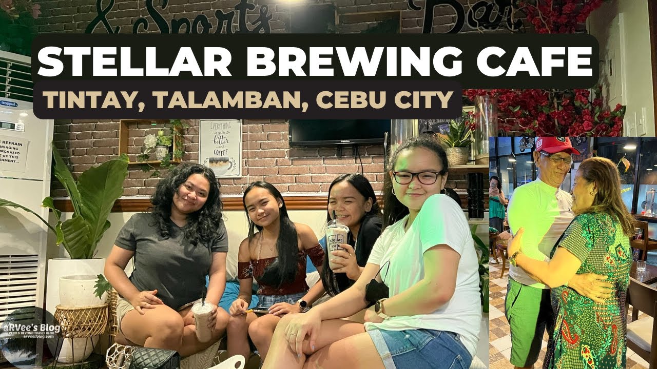 STELLAR BREWING CAFE | Tintay Talamban Cebu City | aRVees Blog - YouTube