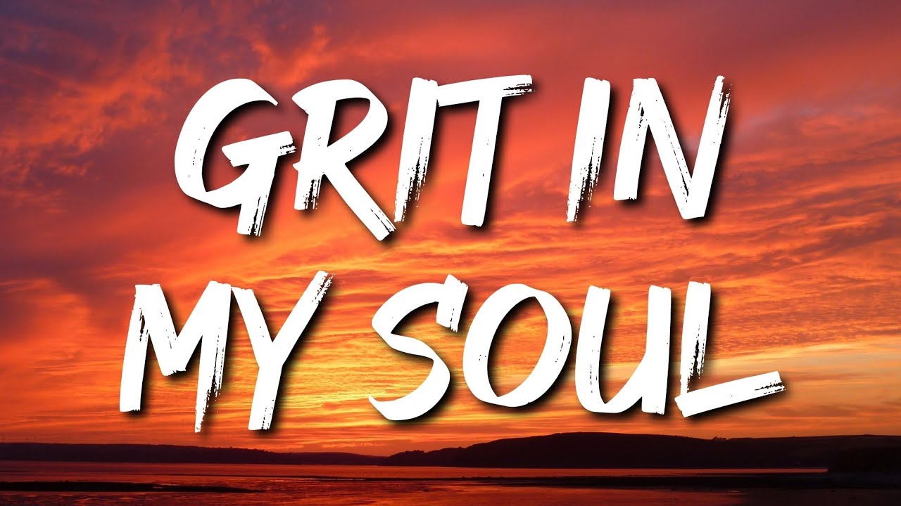 GRIT IN MY SOUL | New English Motivational Song with Lyrics #music # ...