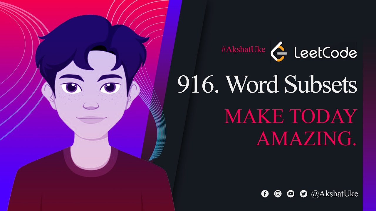 LeetCode Problem - 916. Word Subsets. - YouTube