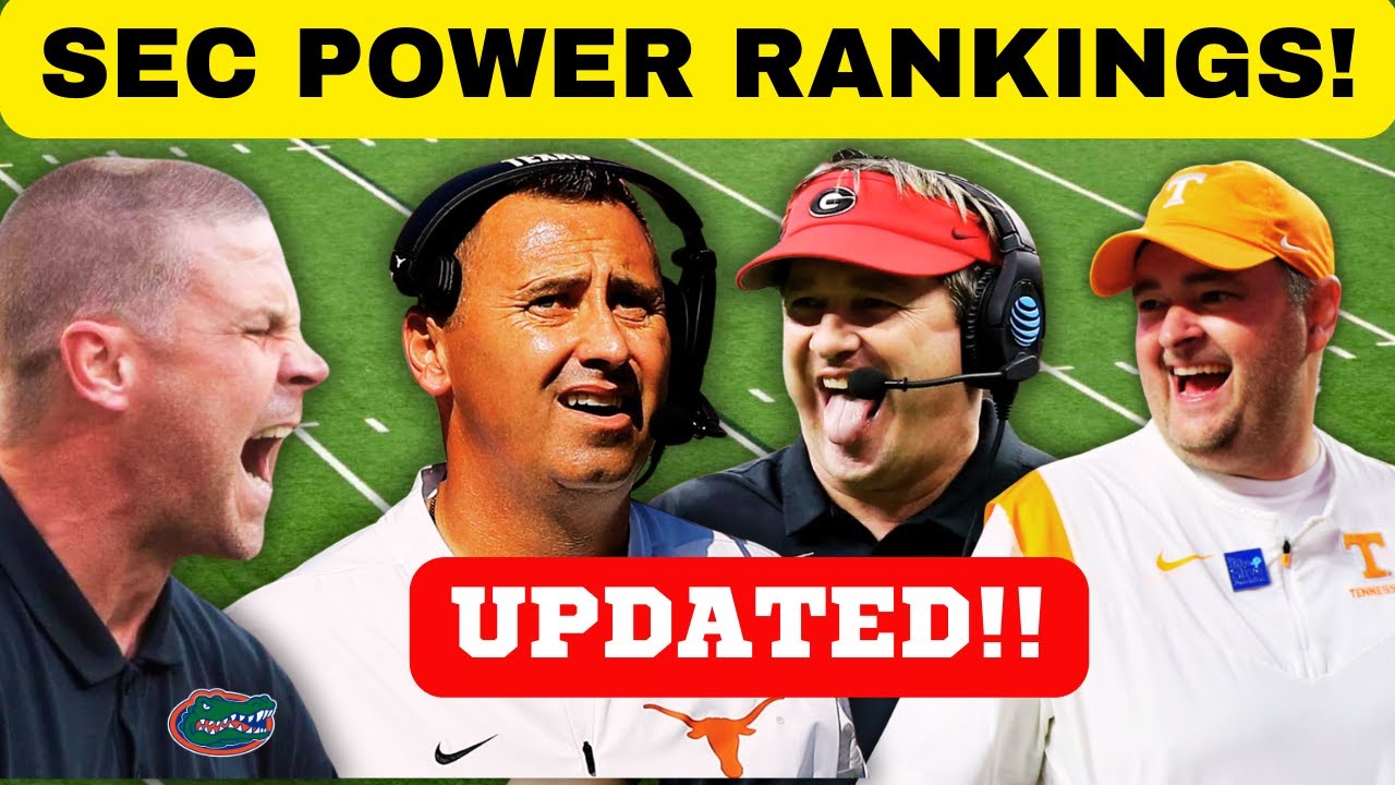 SEC POWER RANKINGS UPDATED!! SEC FOOTBALL, TENNESSEE FOOTBALL, ALABAMA ...