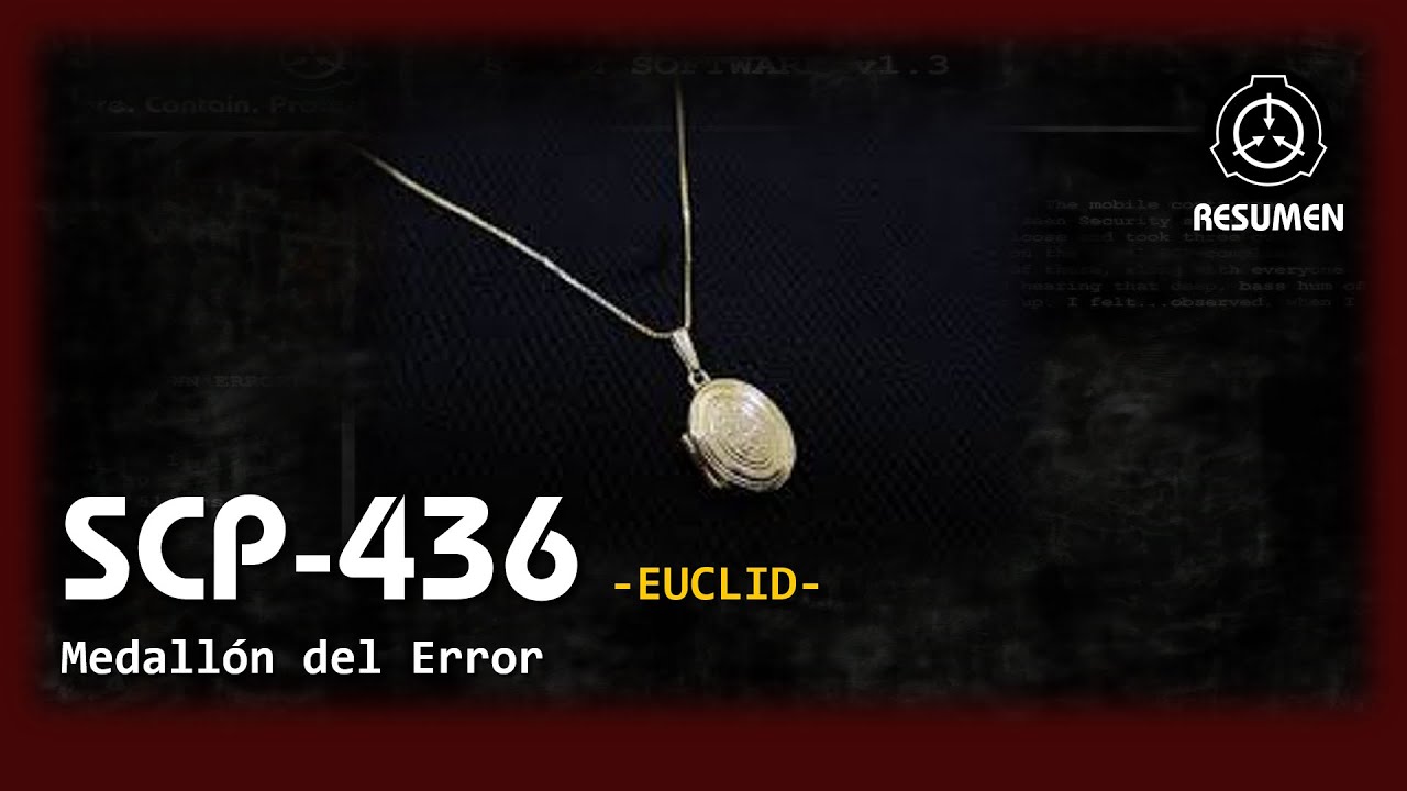 SCP-436: Medallón del Error | SCP RESUMEN - YouTube