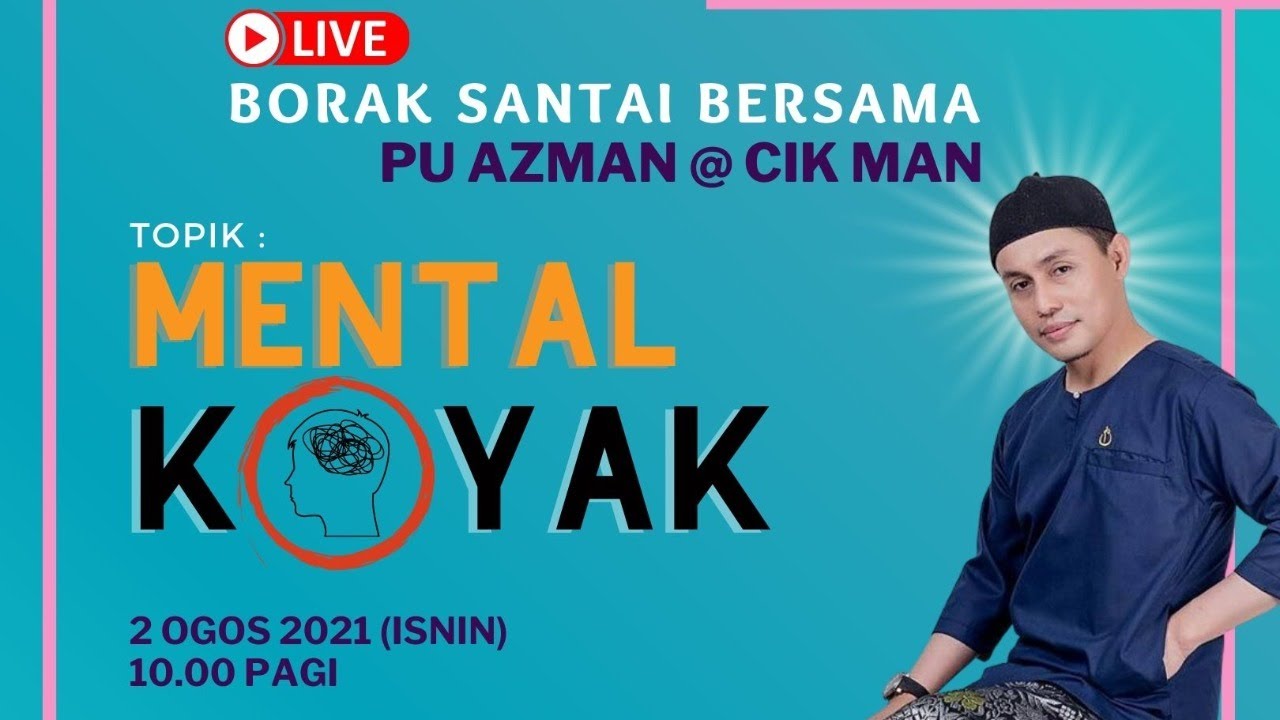 Borak Santai Bersam PU Azman @ Cik Man [Mental Koyak] - YouTube